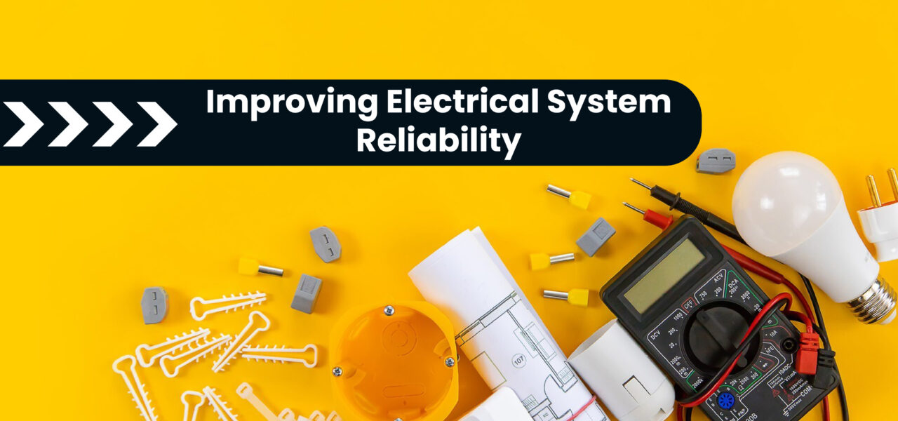 Smart Tech for Electrical System Reliability | Best Practices- Manav
