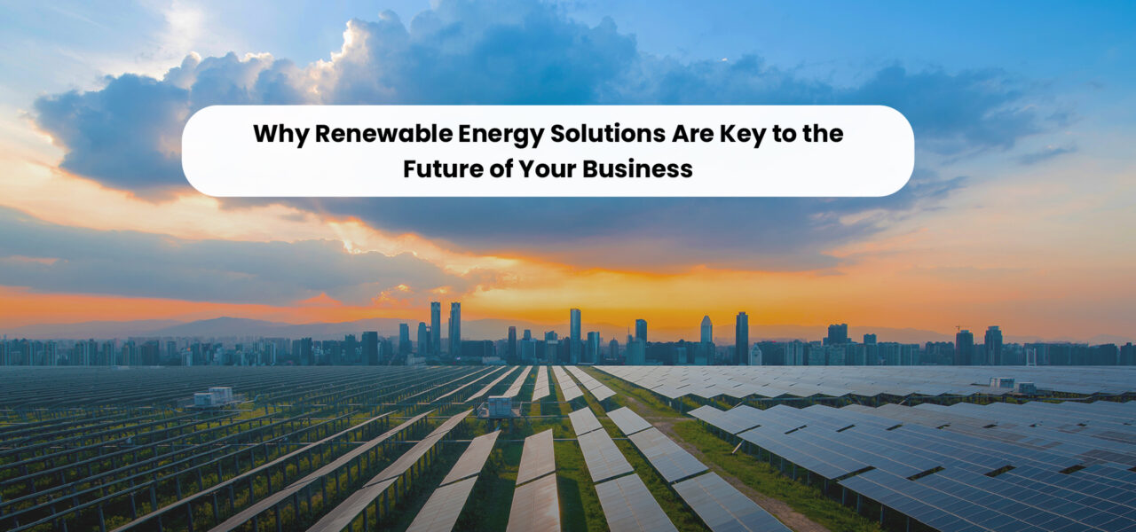 How Manav Renewable Energy Solutions are key for your business