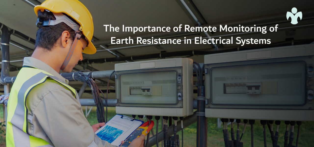 Remote Monitoring of Earth Resistance in Electrical Systems