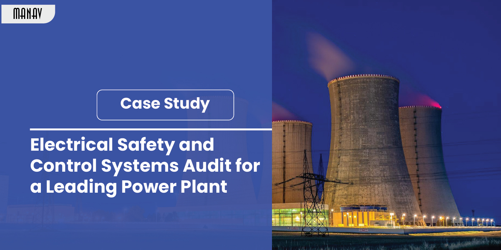 Electrical Safety & Control Systems Audit for a Leading Power Plant